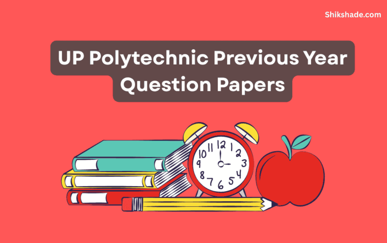 UP Polytechnic Previous Year Question Papers, Download Free PDF